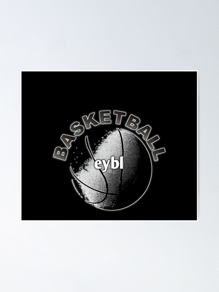 "eybl ,2022" Poster by ghalliMO | Redbubble