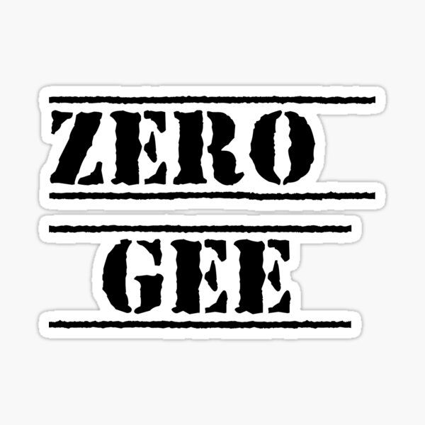 "zero gee " Sticker by SarinaGounden | Redbubble