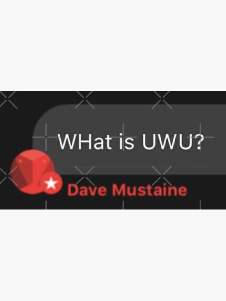 "Dave Mustaine : What Is UWU?" Mouse Pad by hallowedbetshop | Redbubble
