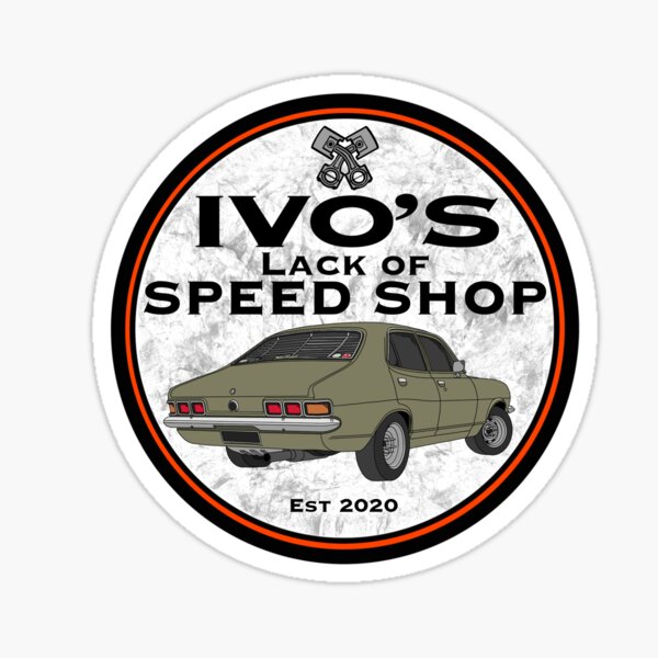 ""IVO'S Lack Of Speed Shop" Holden Torana Logo v2" Sticker by PROIVO13 ...