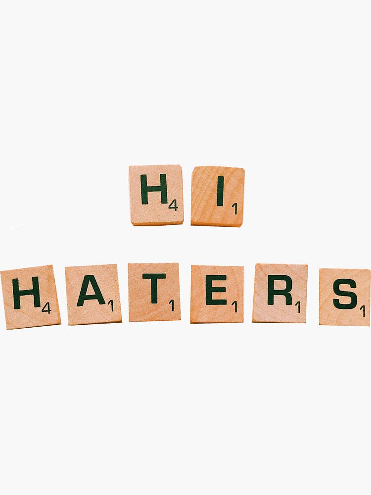 "hi haters" Sticker by pizalif | Redbubble