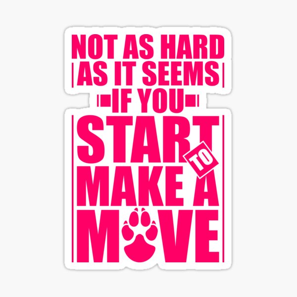 "Make A Move" Sticker by coolhomies | Redbubble