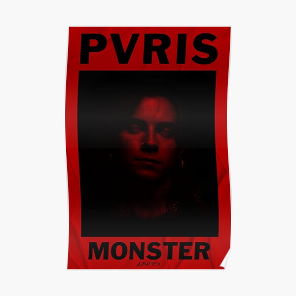 "PVRIS - Monster Poster #3" Poster for Sale by rokiyoko | Redbubble