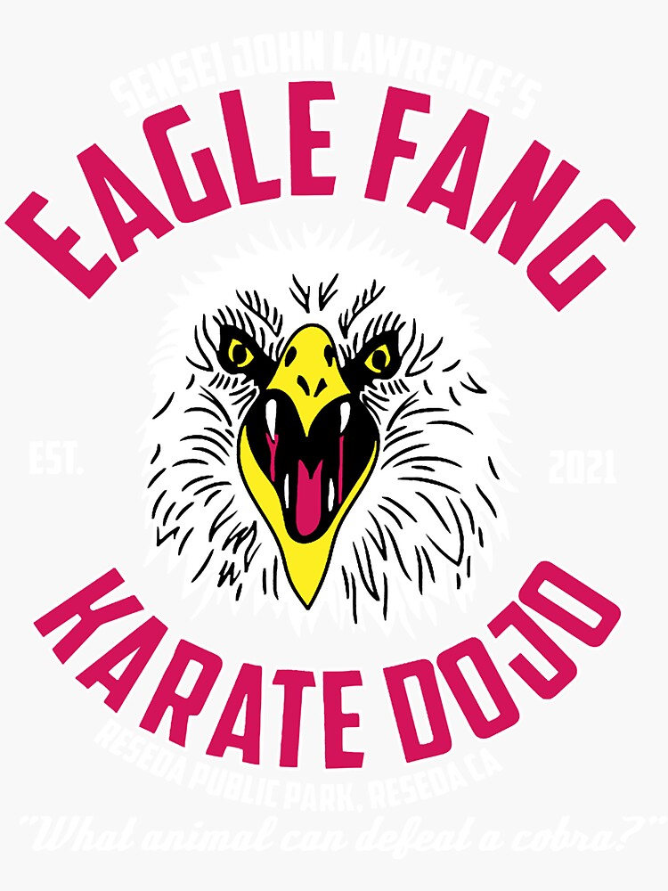"Eagle Fang Karate Dojo" Sticker by RoyGonzalez | Redbubble