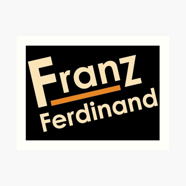 "FRANZ FERDINAND LOGO 2022 ATINDEDEK2" Art Print for Sale by ...