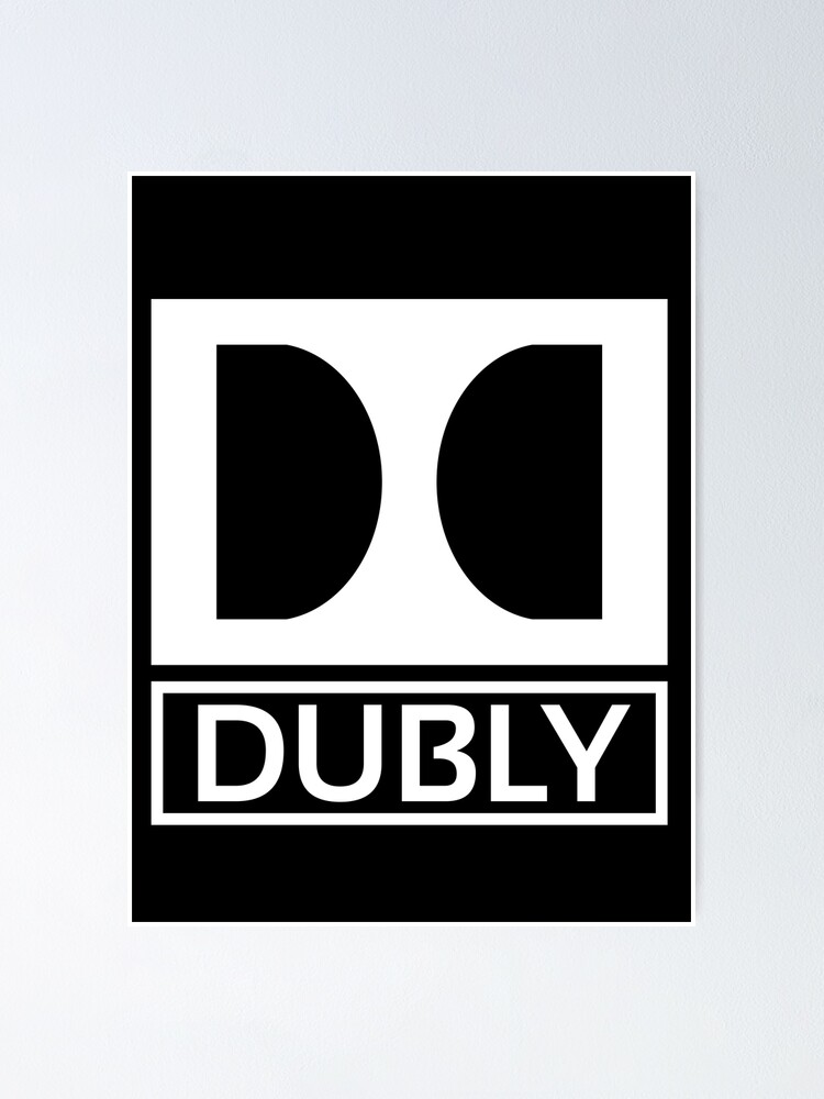 "Dubly" Poster for Sale by McPod | Redbubble