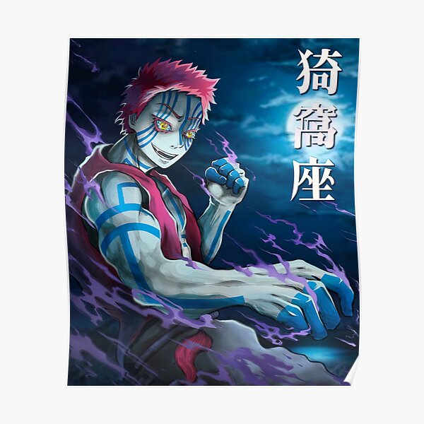 "Demon slayer kimetsu no yaiba akaza" Poster by Bellla-m | Redbubble