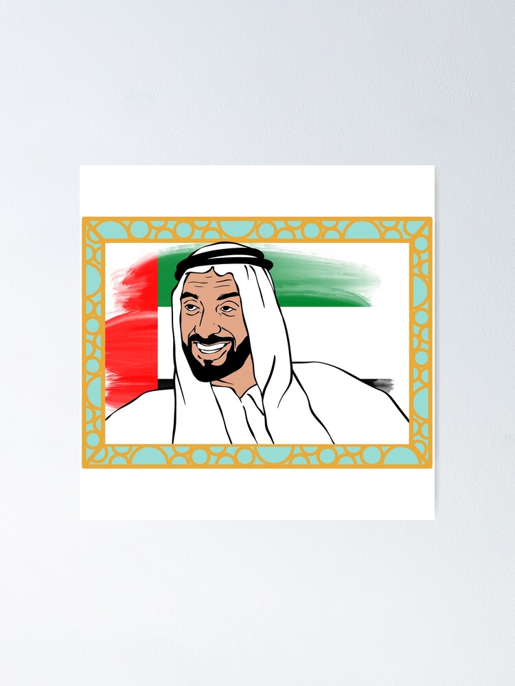 "Sheikh Zayed bin Sultan Al Nahyan, UAE" Poster by AbramStudio | Redbubble