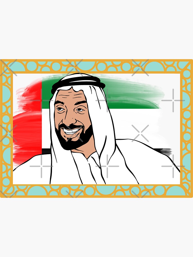 "Sheikh Zayed bin Sultan Al Nahyan, UAE" Sticker for Sale by ...