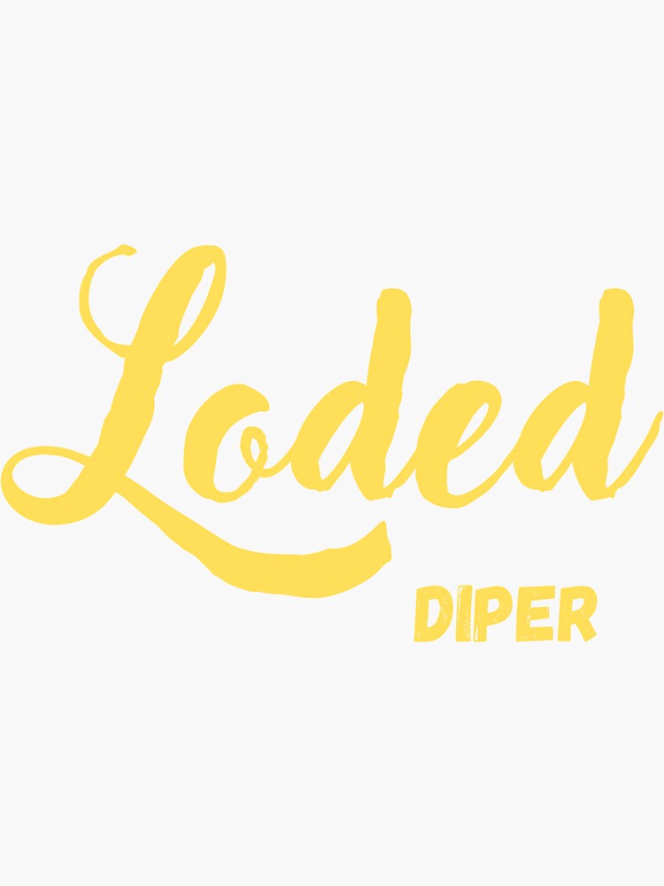 "Loded Diper Design" Sticker by OneShopAB | Redbubble