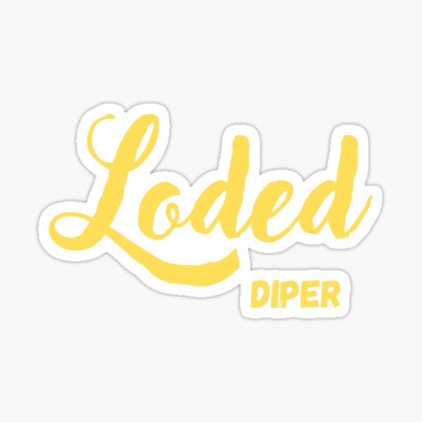 "Loded Diper Design" Sticker by OneShopAB | Redbubble