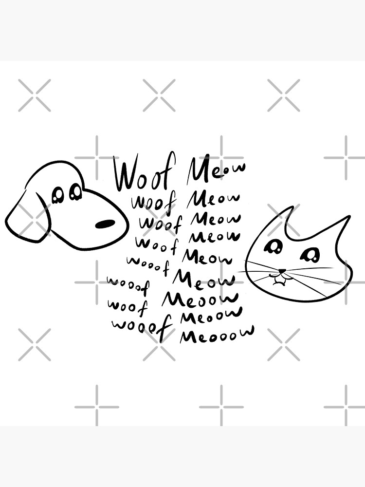 "Woof Woof Meow" Poster for Sale by memezart | Redbubble