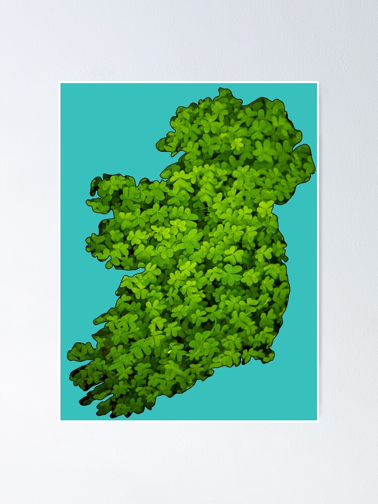 "Shamrock map of Ireland" Poster for Sale by lostcauseblue | Redbubble