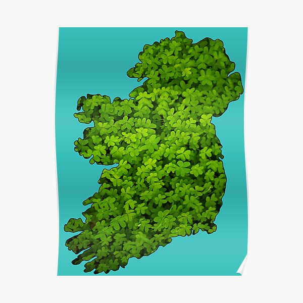 "Shamrock map of Ireland" Poster for Sale by lostcauseblue | Redbubble