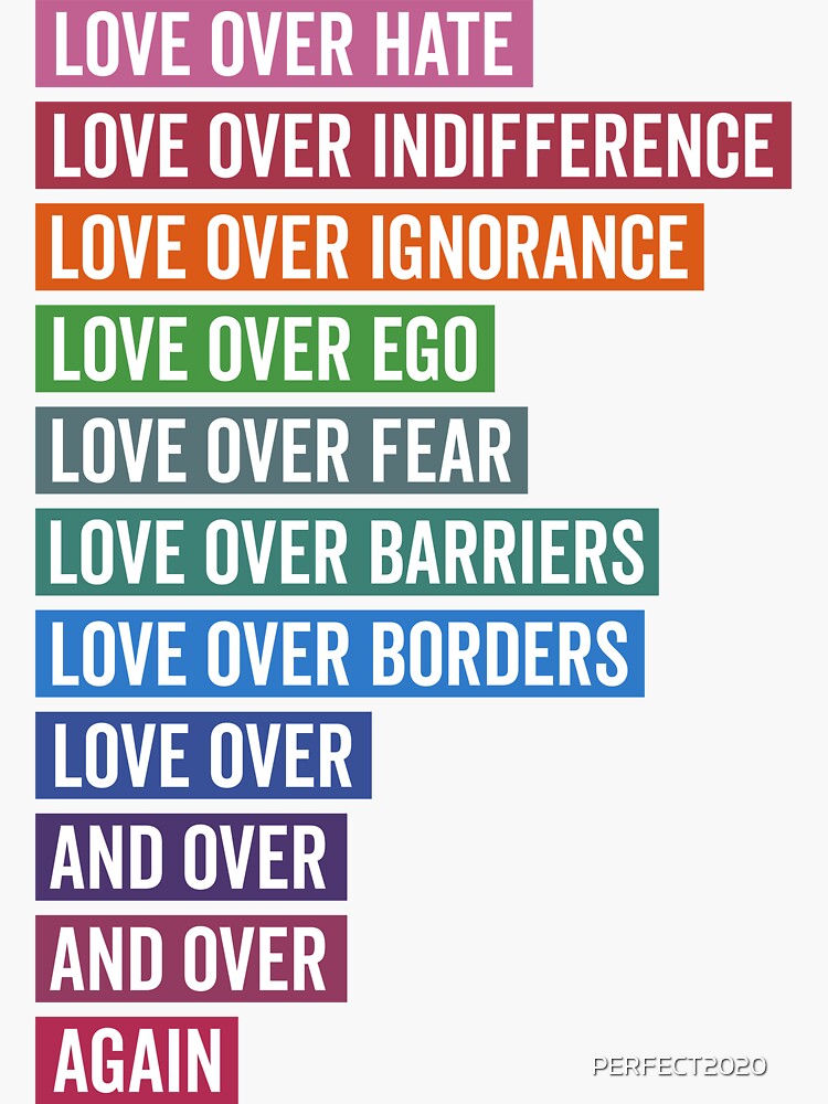 "love over hate, love over indifference LGB " Sticker for Sale by ...