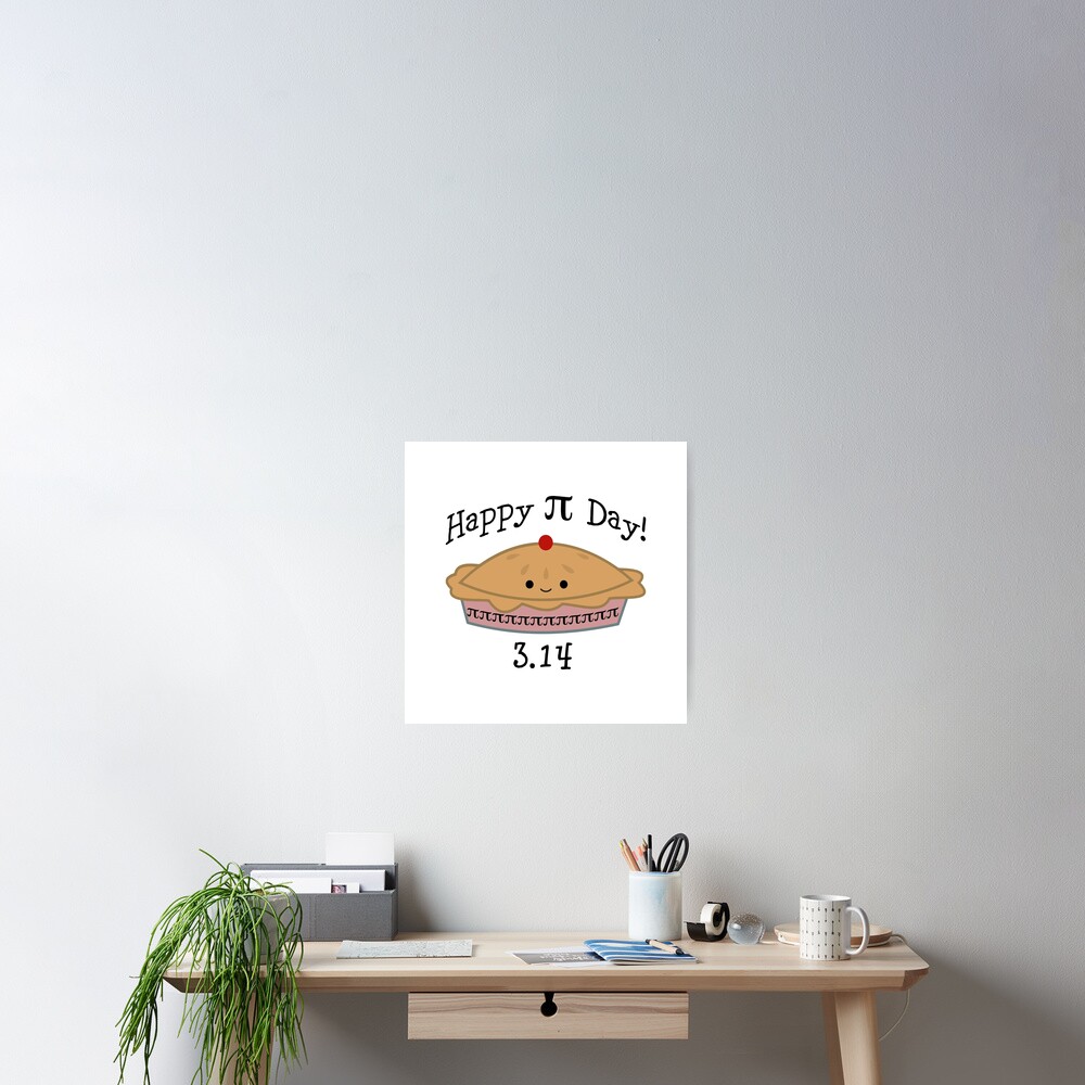 "Adorable Happy Pi Day 3.14 Design" Poster for Sale by Eggtooth | Redbubble