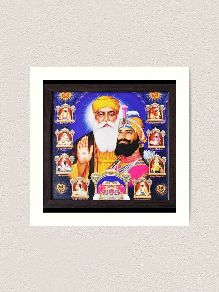 "Guru Nanak Dev Ji | Guru Gobind Singh ji | dhan guru nanak | baba ji | waheguru " Art Print by ...