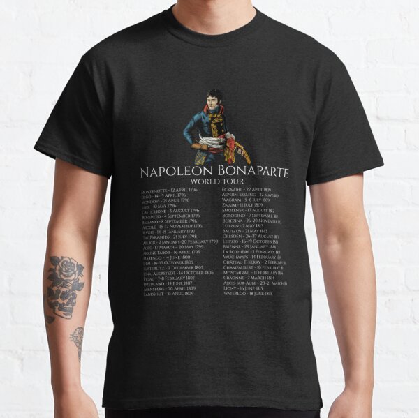 "Napoleon Bonaparte World Tour - Napoleonic Wars - History" Classic T ...
