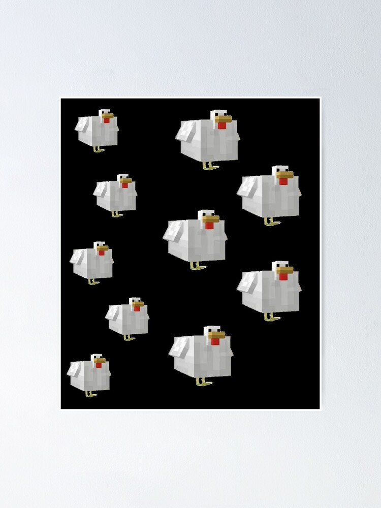 " 10 fat minecraft chickens pack " Poster by AliceinMemeLand | Redbubble