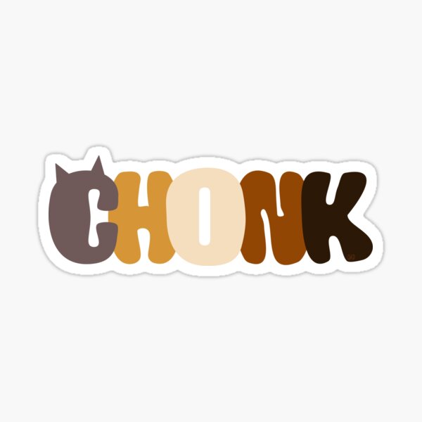 "Calico CHONK Cat - Chonky Girl! Absolute Unit! Big Cat word art ...