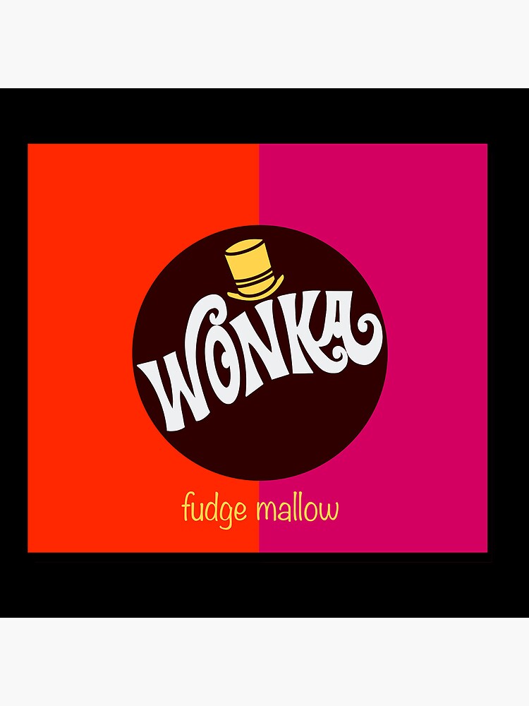 "Willy Wonka Fudge Mallow Chocolate Bar" Poster for Sale by simzzuk ...