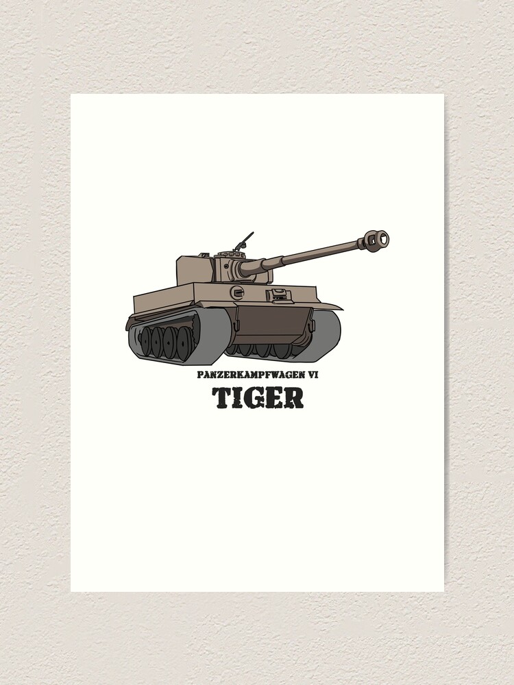 "Panzerkampfwagen VI - Tiger tank Panzer Tank WW2 Tank" Art Print for ...