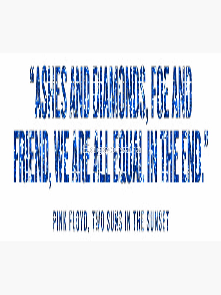 Lyrics to live by: two suns in the sunset Premium Matte Vertical Poster ...