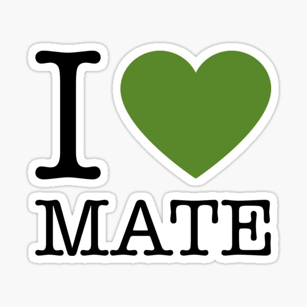 "Yerba Mate Lover | I Heart Mate | Valentines Day Heart" Sticker for ...