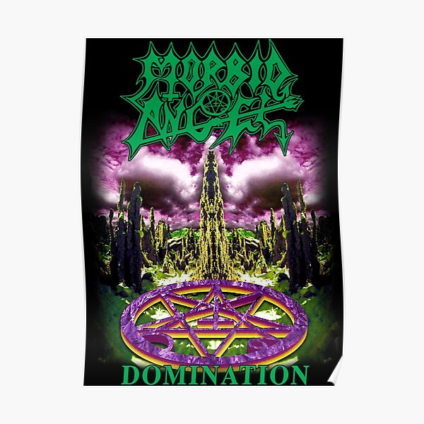 "Domination by Morbid Angel - Classic Old School Death Metal" Poster ...