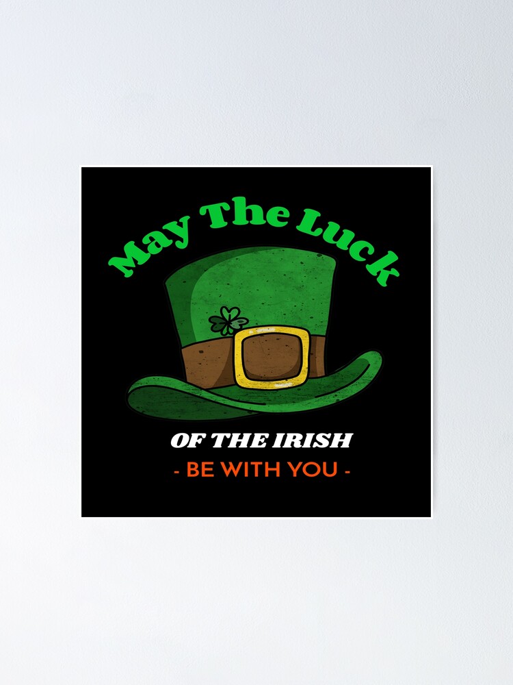 Póster «Día de San Patricio - Que la suerte de los irlandeses te ...