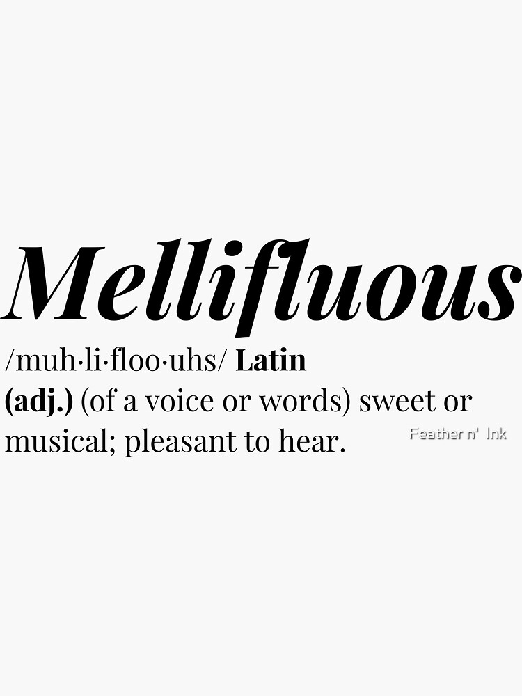 "Mellifluous Word Definition " Sticker for Sale by SkyeStLouis | Redbubble
