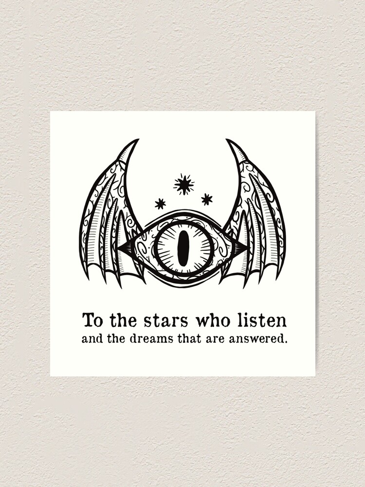 "Acotar Stars Who Listen Quote Tattoo" Art Print for Sale by ...