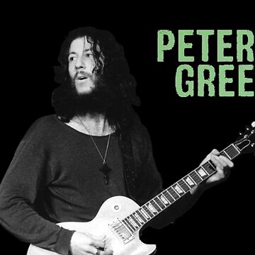 "Peter Green" Poster for Sale by Guitar-Godz | Redbubble
