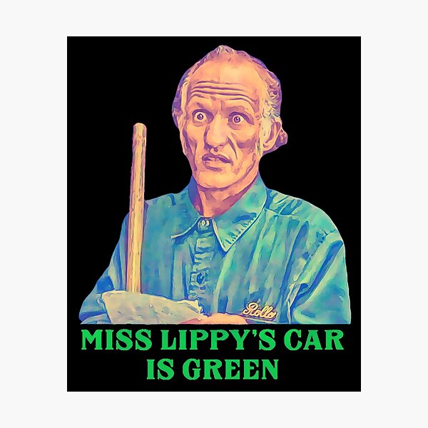 "Miss Lippy’s Car is Green - Billy Madison Janitor" Photographic Print ...