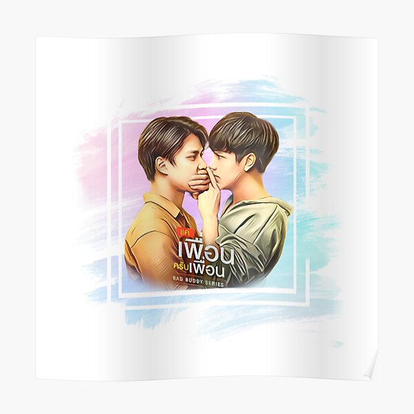 "Bad Buddy Splash Fanart" Poster for Sale by KittenNoona | Redbubble