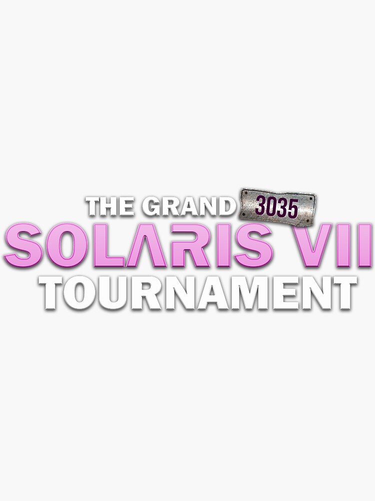 "The Grand Solaris VII Battletech Tournament" Sticker by SolarisVii ...