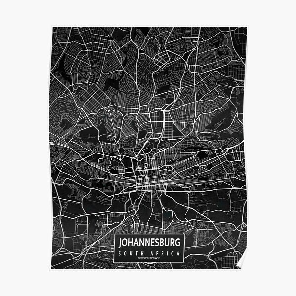 "Johannesburg City Map of Gauteng, South Africa - Dark" Poster by deMAP ...