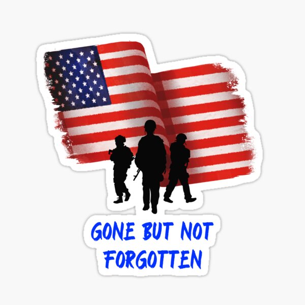 "Gone But Not Forgotten " Sticker for Sale by Rluke17 | Redbubble