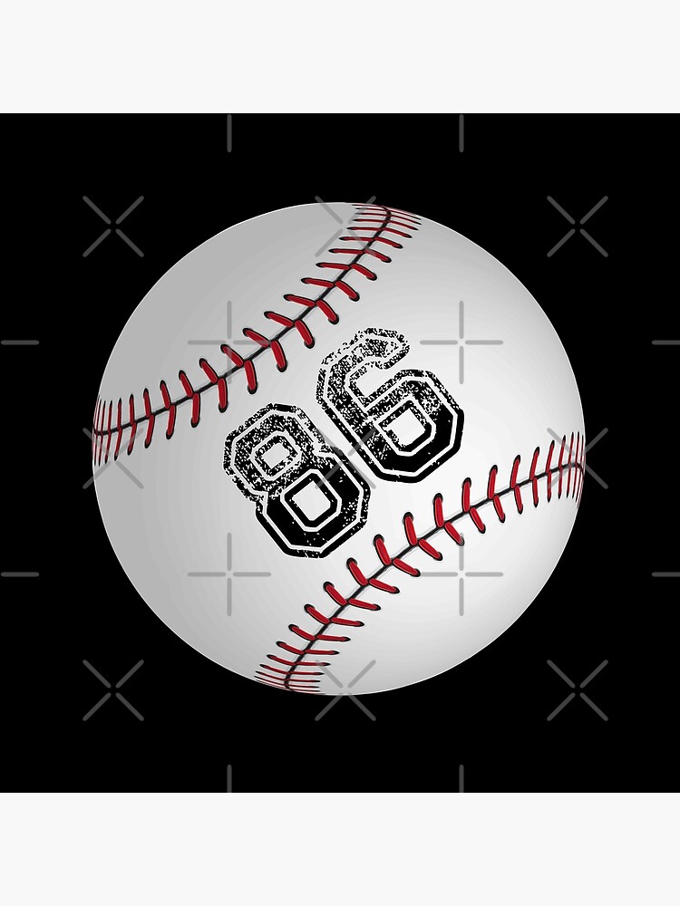 "Baseball ball number 86, eighty six " Poster by TheCultStuff | Redbubble