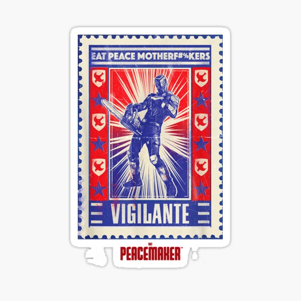 "Peacemaker Vigilante Eat Peace Poster" Sticker by woodwashl | Redbubble