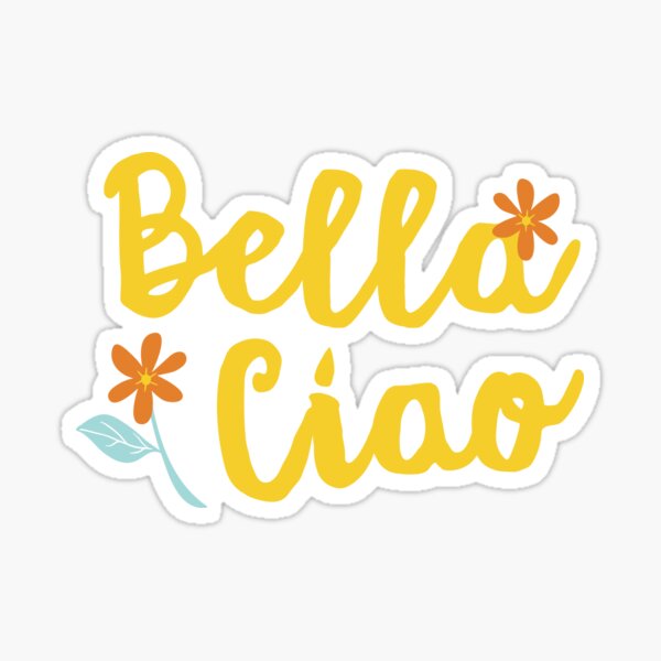 "Bella ciao , italian song" Sticker by JAG2B | Redbubble