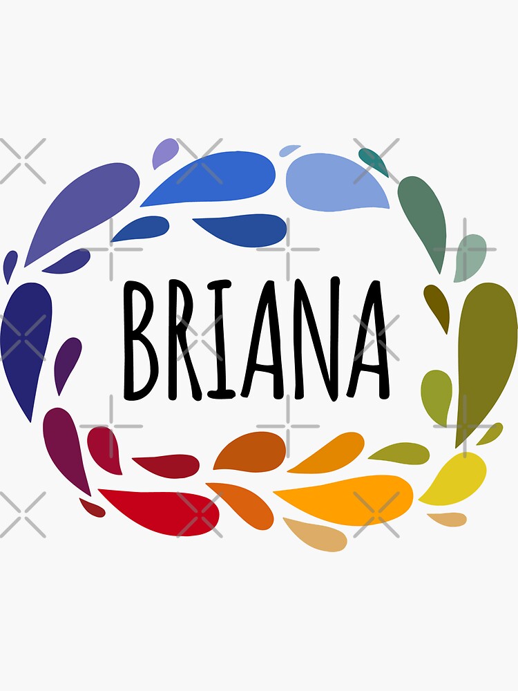 "Briana Name Cute Colorful Gift Named Briana" Sticker by kindxinn ...