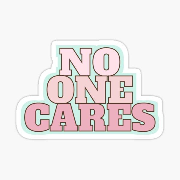 "Funny “NO ONE CARES” Graffiti Design | Original print | Spumoni Art ...