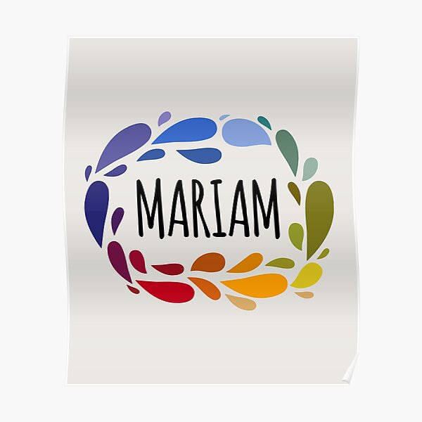 "Mariam Name Cute Colorful Gift Named Mariam" Poster for Sale by ...