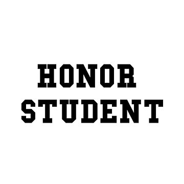 "Honor Student" Sticker for Sale by TheBestStore | Redbubble