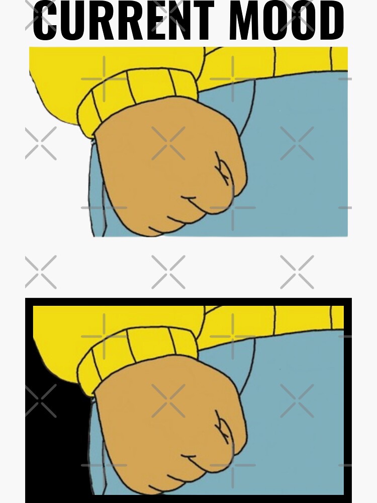 "Arthur Fist Meme Current Mood Angry Arthur Funny" Sticker for Sale by ...