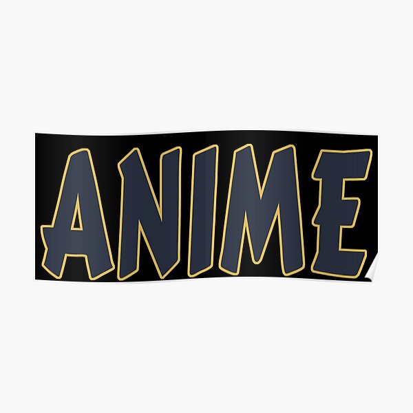 " Anime Text, Typography, Kawaii, Funny Anime, Aesthetic Anime" Poster ...