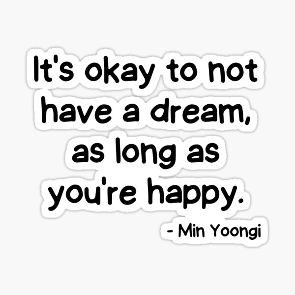 "Min Yoongi quote, bts suga" Sticker by Colorful-Inspo | Redbubble