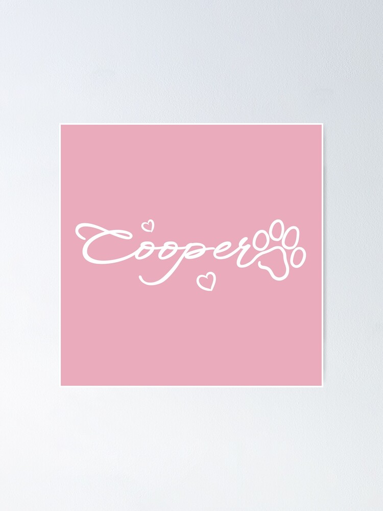 "Pet names - Cooper - Pink" Poster by PetNames | Redbubble