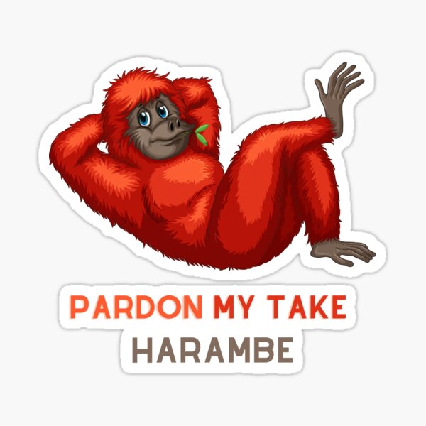 "Pardon My Take Harambe" Sticker for Sale by Fayad-Art | Redbubble